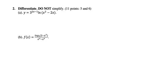 Solved 2 Differentiate Do Not Simplify 11 Points 5 And