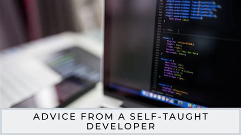 Advice From A Self Taught Web Developer Youtube