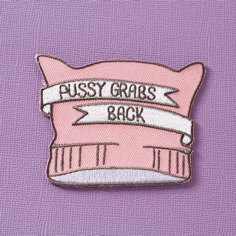 Pussy Grabs Back Embroidered Patch Cratejoy