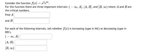 Solved Consider The Function F X X2e9x For This Function