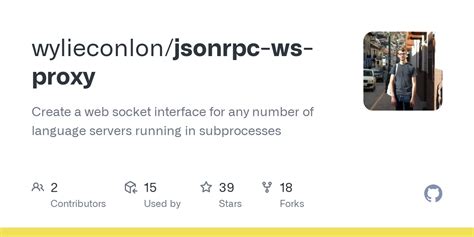 Github Wylieconlonjsonrpc Ws Proxy Create A Web Socket Interface