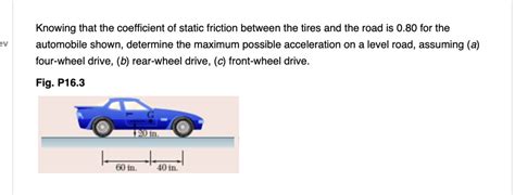 Solved Knowing That The Coefficient Of Static Friction Between The