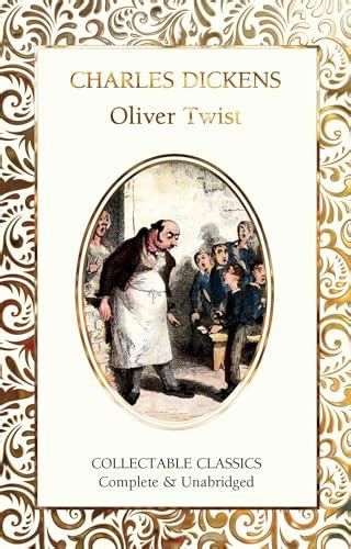 Oliver Twist Flame Tree Collectable Classics Dickens Charles 9781787557840 Abebooks