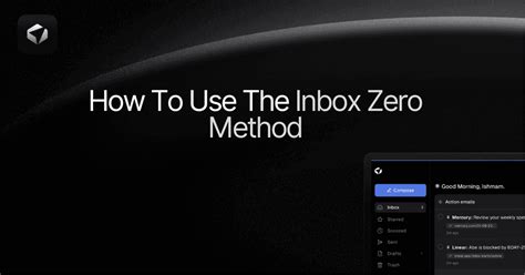 How To Use The Inbox Zero Method To Organize And Manage Your Inbox Ultra