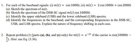 Solved 1 For Each Of The Baseband Signals I M T Cos Chegg