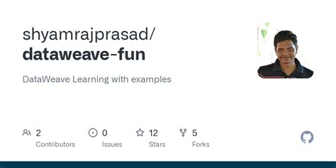 Github Shyamrajprasaddataweave Fun Dataweave Learning With Examples