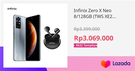 Tampilan Infinix Zero X Neo GB TWS XE Bundle MP OIS