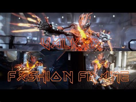 Warframe Valkyr Fashion Frame YouTube