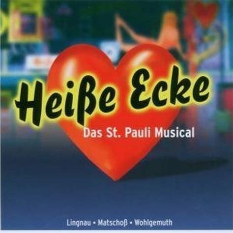 Hei E Ecke Das St Pauli Musical Tickets Anfahrt Experimente A Onebet