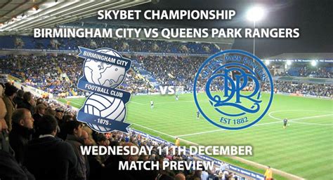 Birmingham City Vs Queens Park Rangers Match Preview Betalyst