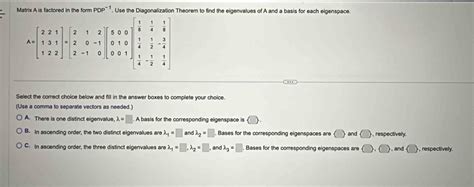solved matrix a is factored in the form pdp 1 use the
