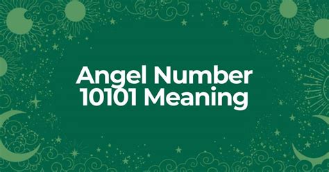 10101 Angel Number Meaning Reasons You See This Number Gratitude