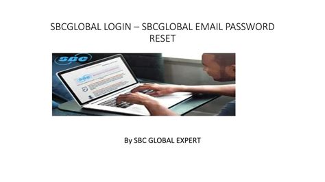 Ppt Sbcglobal Login Sbcglobal Email Password Reset Powerpoint Presentation Id 7628486