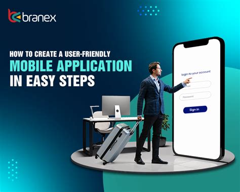 easy guide to developing a user friendly mobile application