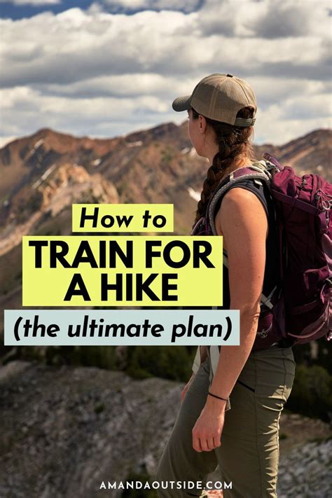 How To Train For A Hike The Ultimate Plan In 2024 Hiking Workout