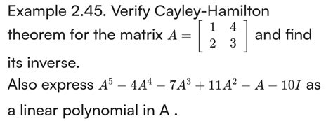 Example 245 Verify Cayley Hamilton Theorem For The Matrix A 12 43 An