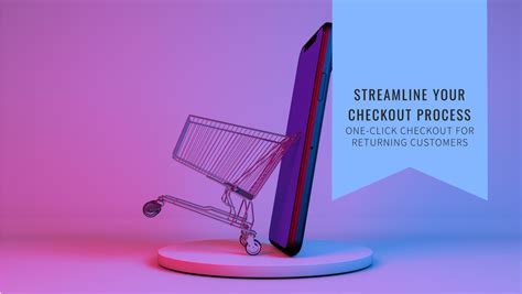One Click Checkout In Woocommerce How To Streamline The Checkout Process For Returning Customers