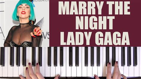 How To Play Marry The Night Lady Gaga Youtube