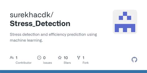 Github Surekhacdkstressdetection Stress Detection And Efficiency