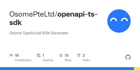 Github Osomepteltdopenapi Ts Sdk Osome Typescript Sdk Generator