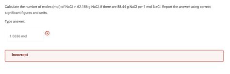 SOLVED Calculate The Number Of Moles Mol Of NaCl In 62 156 GNaCl If