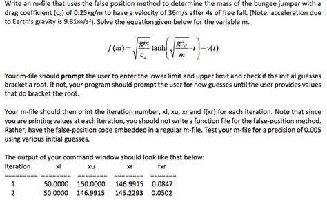 Solved Write An M File That Uses The False Position Method