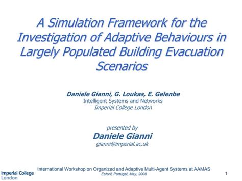 A Simulation Framework For The Investigation Of Adaptive Behaviours In Largely Populated