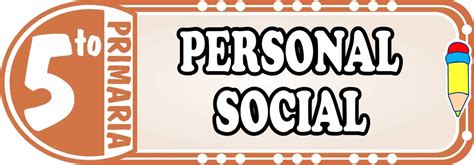 Personal Social Para Quinto De Primaria Fichas De Trabajo