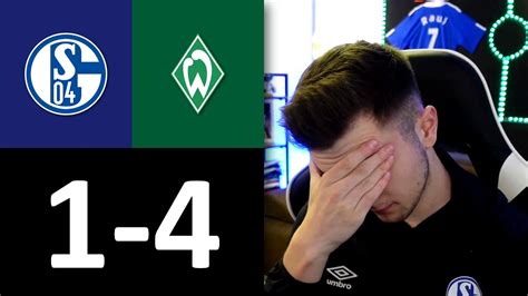 REALTALK FC Schalke 04 Werder Bremen 1 4 Weitermachen Jetzt Erst