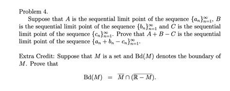 solved problem 4 suppose that a is the sequential limit