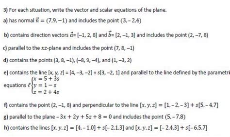 Solved For Each Situation Write The Vector And Scalar Chegg