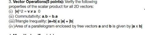 Solved Vector Operations Points Verify The Following Chegg