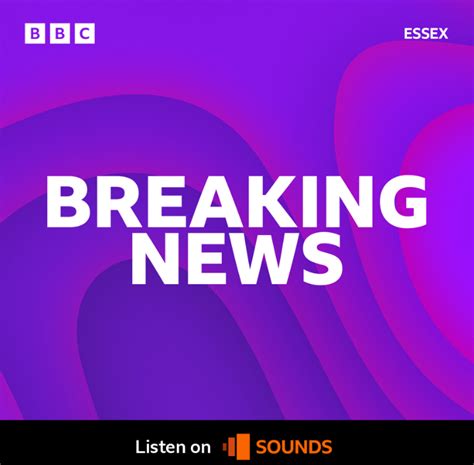 Bbc Essex On Twitter Essex Police Say Three People Have Now Been