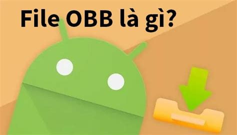 Android Kh Ng C Th M C Obb Ph I L M Sao