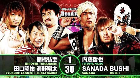 【6人タッグマッチ】棚橋弘至＆田口隆祐＆海野翔太 Vs 内藤哲也＆sanada＆bushi【1223 後楽園】 でもなぁ速報