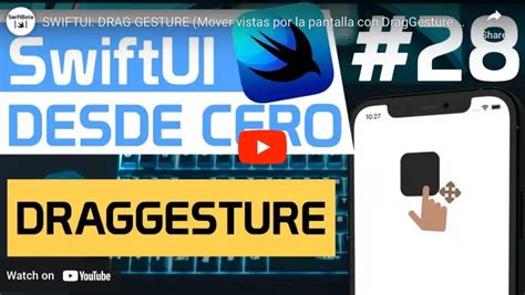 Draggesture En Swiftui En Español