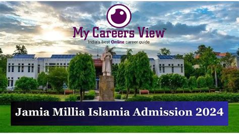 Jmi Admissions 2024 My Careers View Indias Best College School And