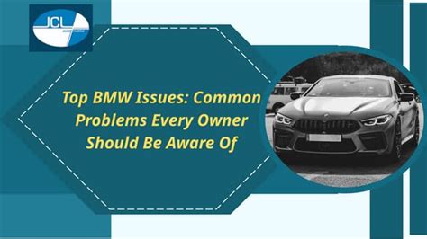 Top Bmw Issues Common Problems Every Owner Should Be Aware Of Pptx