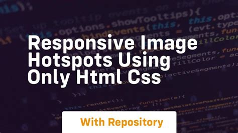 Responsive Image Hotspots Using Only Html Css Youtube