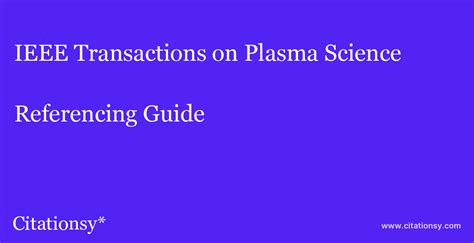 Ieee Transactions On Plasma Science Referencing Guide · Ieee Transactions On Plasma Science