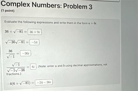 Solved Complex Numbers Problem Point Eyaluate The Chegg