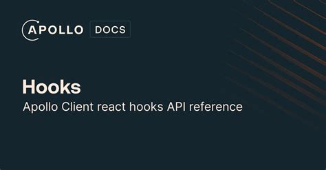 Hooks Apollo Graphql Docs