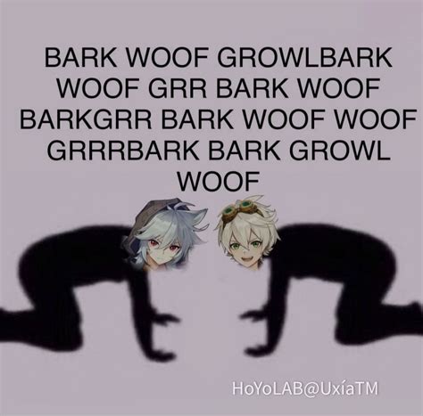 BARK WOOF GUAU GRRRR Genshin Impact | HoYoLAB