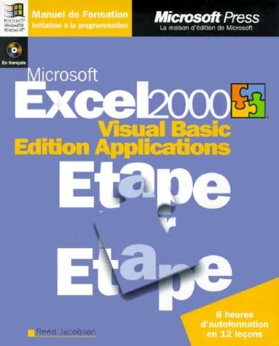 Microsoft Excel 2000 Visual Basic Applications étape par étape avec CD