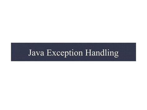 Exception Handling Ppt