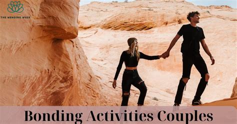 Bonding Activities Couples Can Enjoy Together