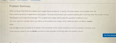 Solved Write A Program That Finds The Smallest Even Integer