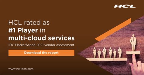 Hcltech On Linkedin Hcl Rated As A Leader And 1 Player In Idc Marketscape Worldwide Managed…