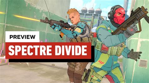 Spectre Divide Preview A Breath Of Fresh Air For Tactical Shooters Ign