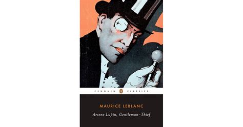 Arsene Lupin Gentleman Thief By Maurice Leblanc Books Becoming Tv